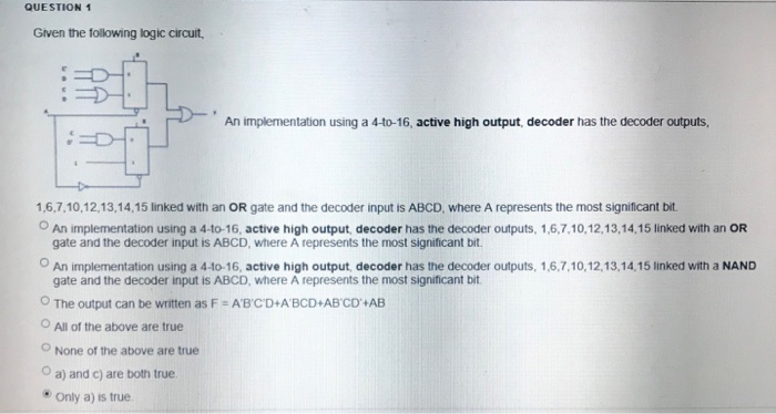 Solved QUESTION 1 Given the following logic circuit, An | Chegg.com