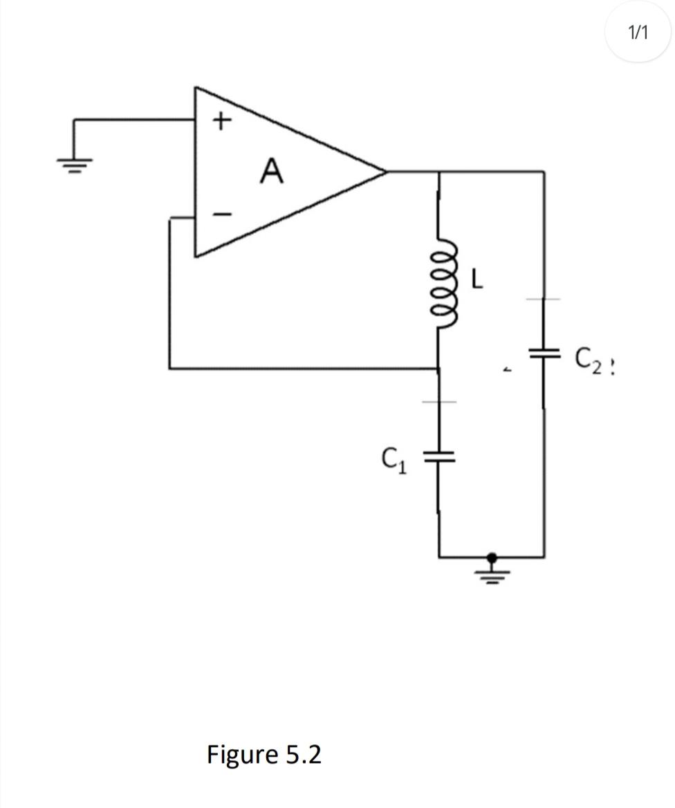 Solved For the LC oscillator shown in Figure 5.2, determine | Chegg.com