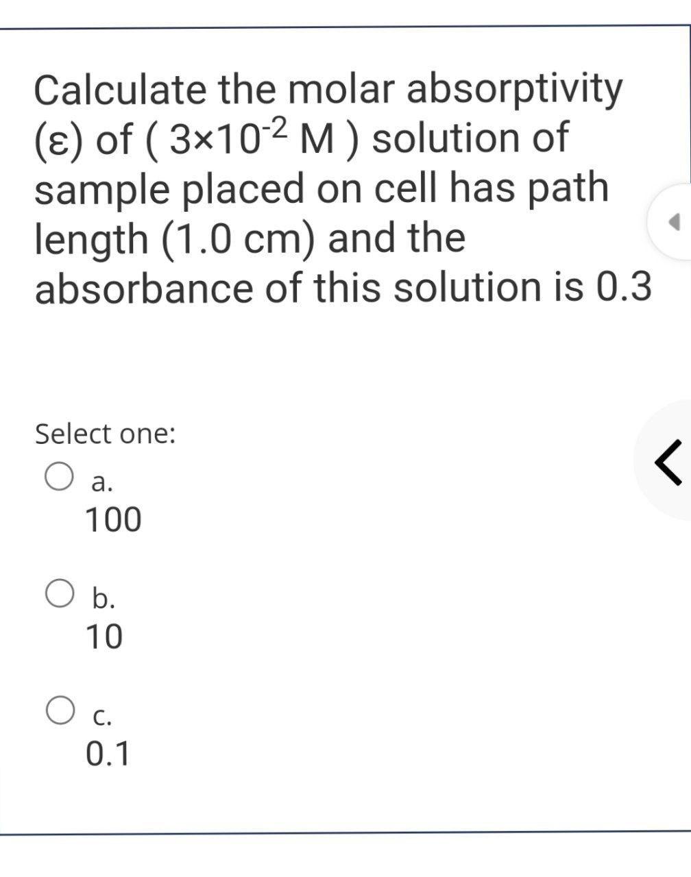 Solved Calculate the molar absorptivity (s) of ( 3x10-2 M) | Chegg.com
