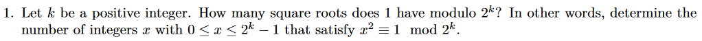 Solved Let k be a positive integer. How many square roots | Chegg.com