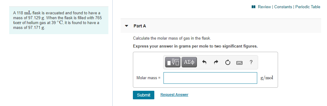 Solved A Review Constants Periodic Table A 118 ml flask is | Chegg.com