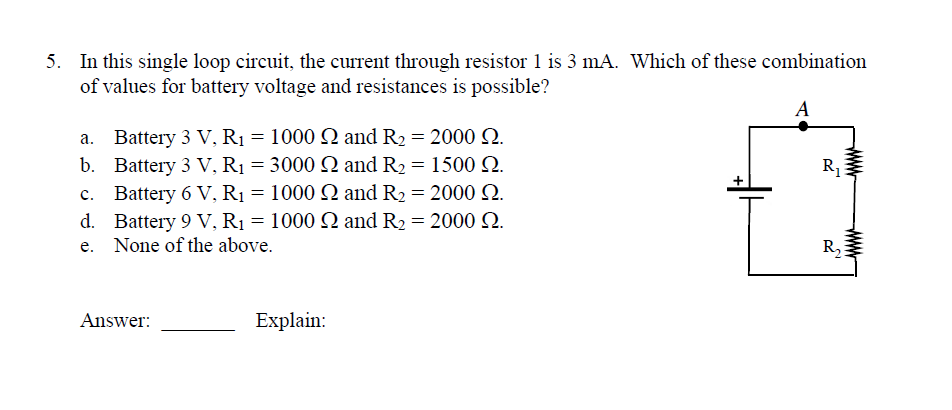 Solved 5. In this single loop circuit, the current through | Chegg.com