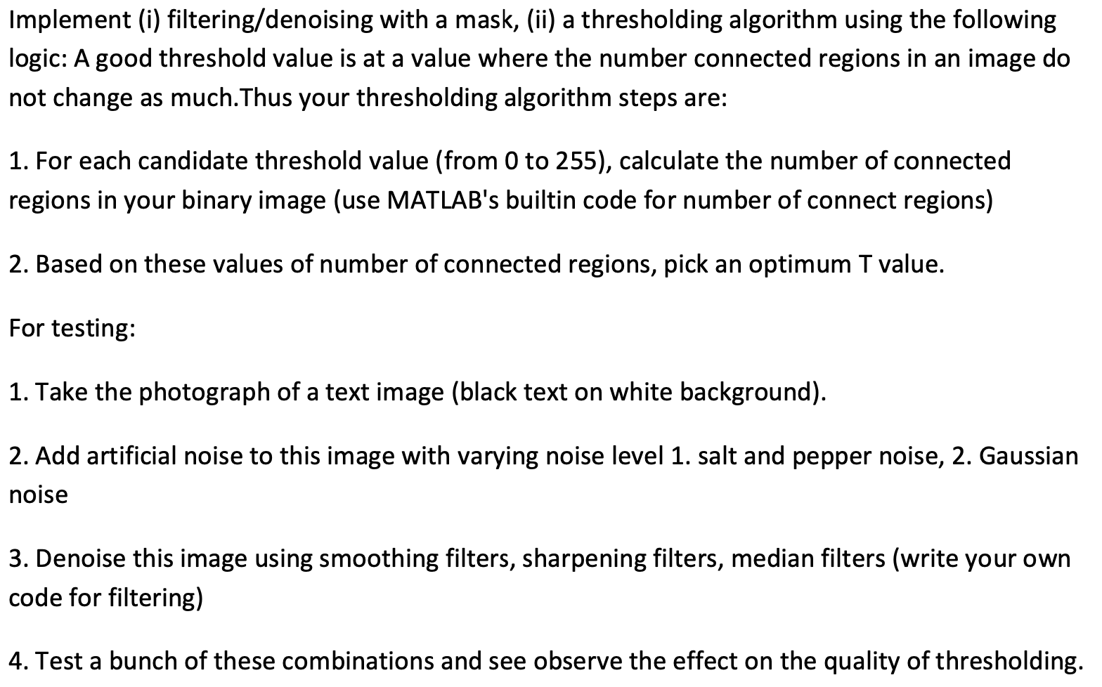 Solved (i) your codes for filtering and thresholding written | Chegg.com