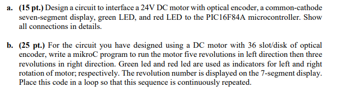 a. (15 pt.) Design a circuit to interface a 24V DC | Chegg.com