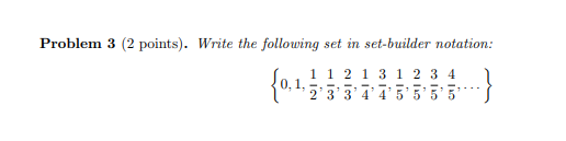 Solved Problem 3 (2 ﻿points). ﻿Write the following set in | Chegg.com