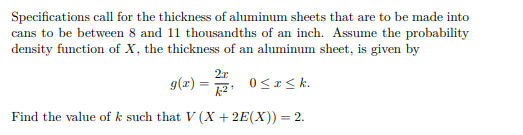 Solved Specifications call for the thickness of aluminum | Chegg.com