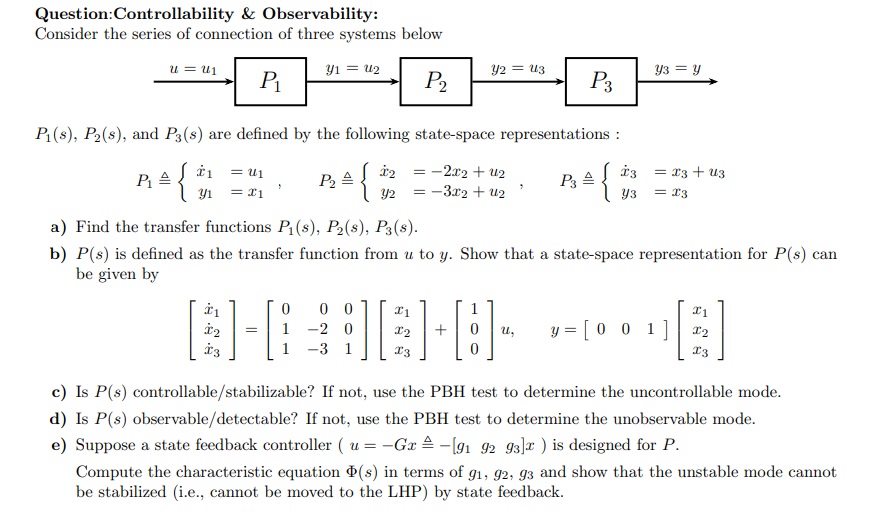 Solved Question:Controllability & Observability:Consider the | Chegg.com