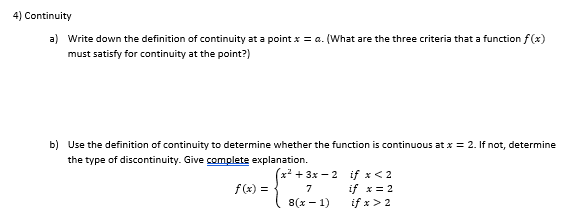 Solved A Write Down The Definition Of Continuity At A Point