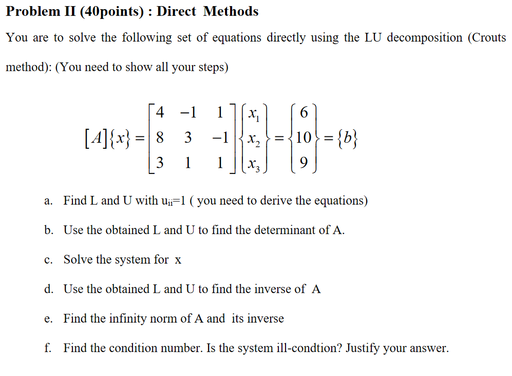 Solved Problem II (40points) : Direct Methods You are to | Chegg.com