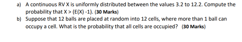 Solved a) A continuous RV X is uniformly distributed between | Chegg.com