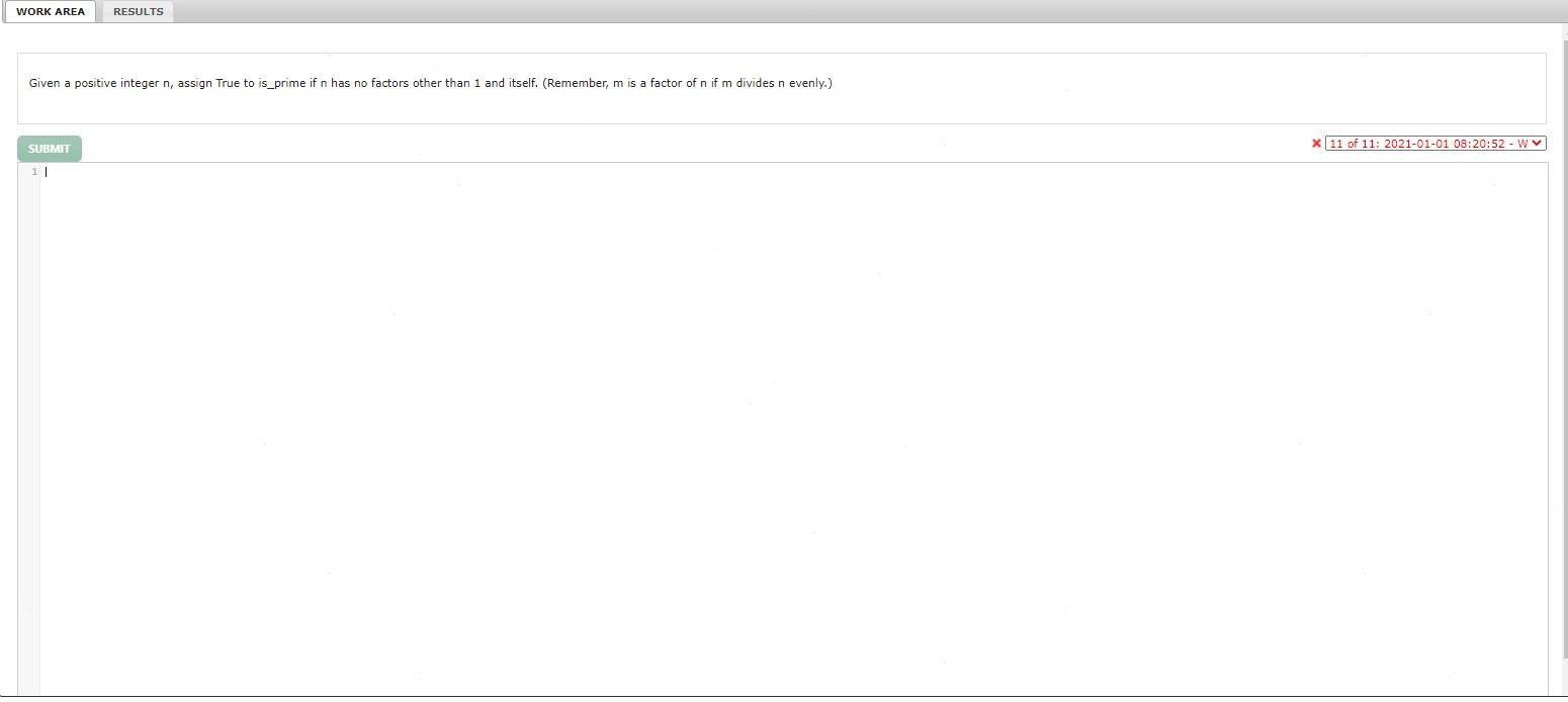 Solved WORK AREA RESULTS Given a positive integer n, assign | Chegg.com