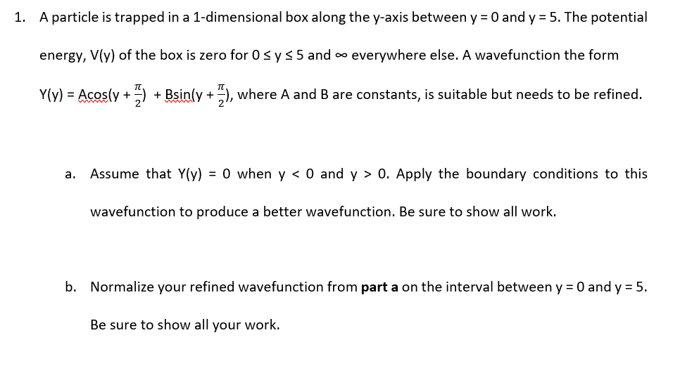 Solved A particle is trapped in a 1-dimensional box along | Chegg.com