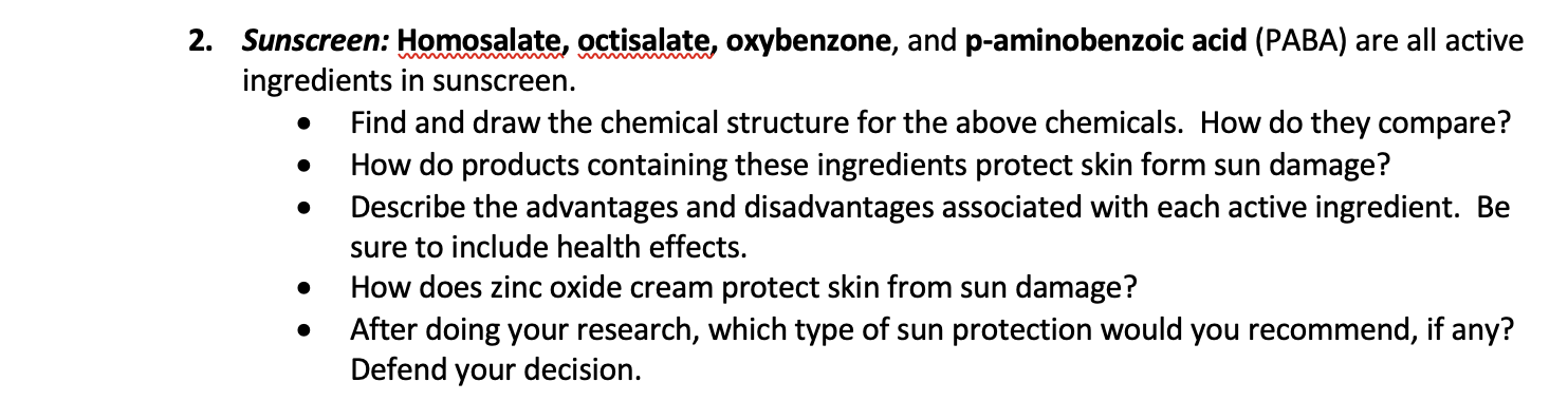 Solved 2. Sunscreen: Homosalate, octisalate, oxybenzone, and | Chegg.com