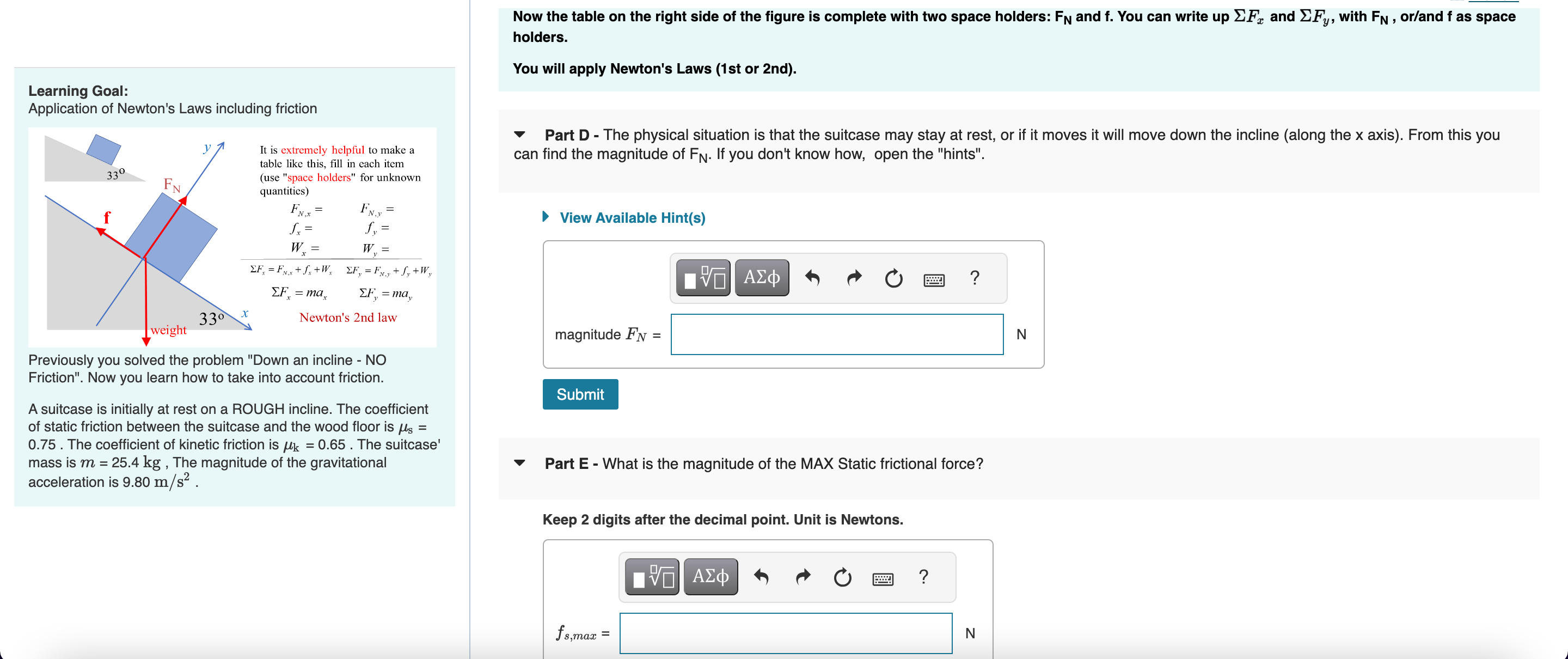Solved Learning Goal: Application of Newton's Laws including | Chegg.com