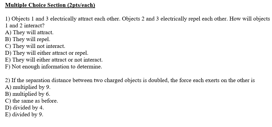 Solved Multiple Choice Section (2pts/each) 1) Objects 1 and | Chegg.com