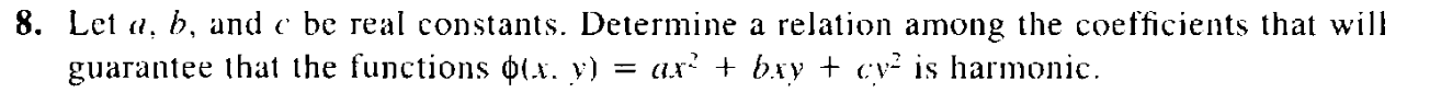 Solved 8. Let a,b, and c be real constants. Determine a | Chegg.com