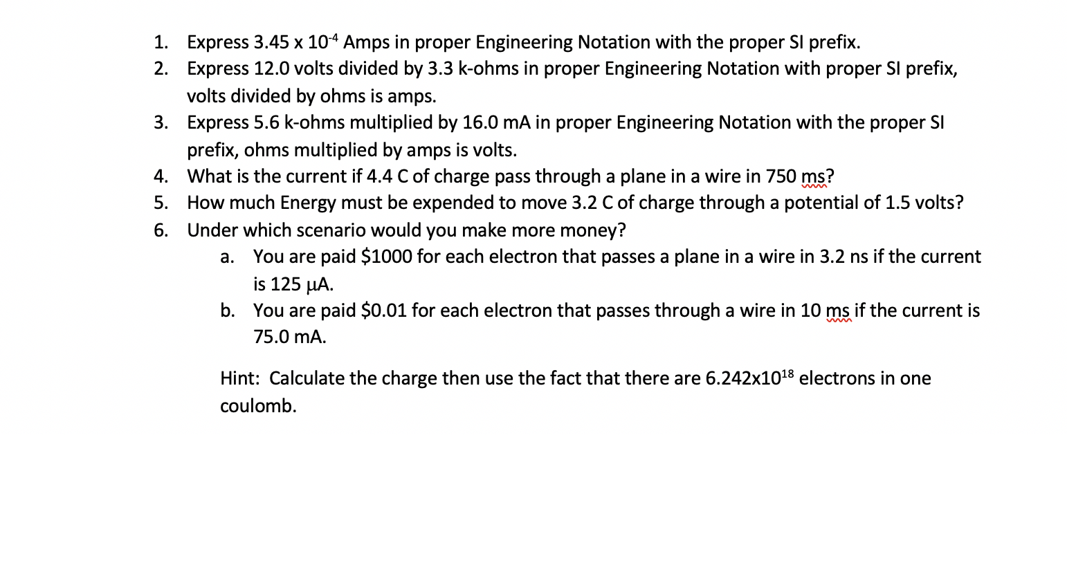 Solved 1. Express 3.45 x 10-4 Amps in proper Engineering | Chegg.com