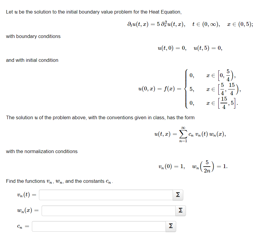 Solved Let u be the solution to the initial boundary value | Chegg.com