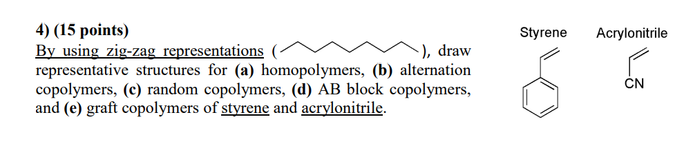 Solved 4) (15 ﻿points)By using zig-zag representations ), | Chegg.com