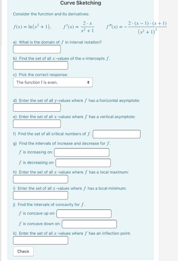 Solved Curve Sketching Consider the function and its | Chegg.com