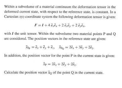 Solved Within a subvolume of a material continuum the | Chegg.com
