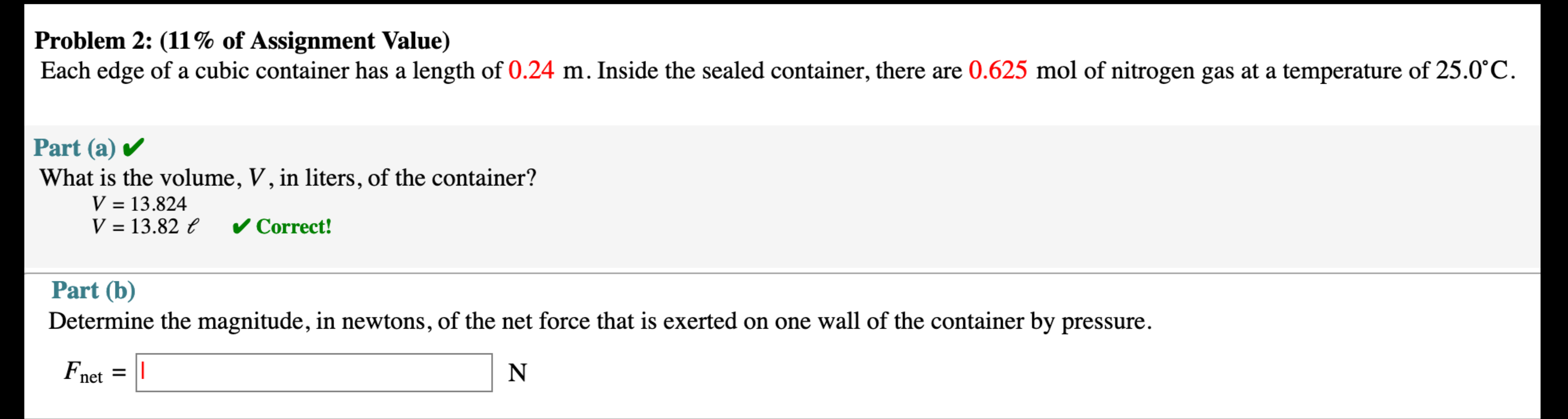 Solved Problem 2:Each edge of a cubic container has a length | Chegg.com