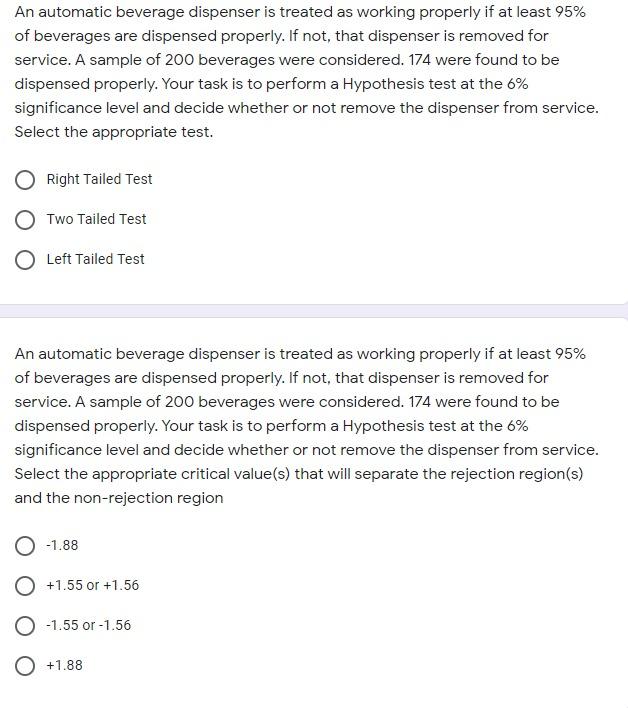 Solved An automatic beverage dispenser is treated as working | Chegg.com