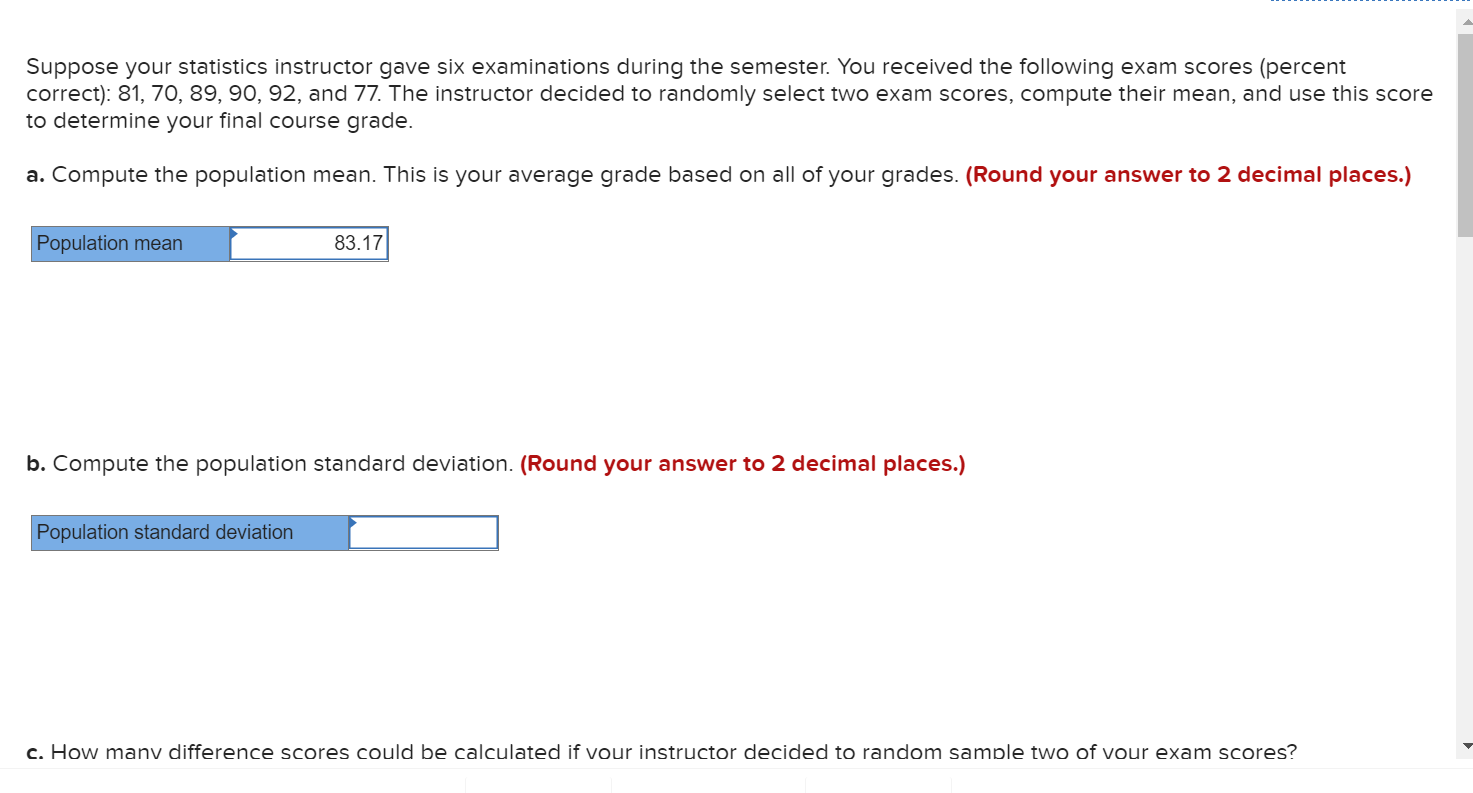 Solved Suppose your statistics instructor gave six | Chegg.com