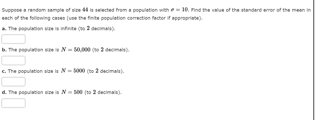 Solved Suppose a random sample of size 44 ﻿is selected from | Chegg.com