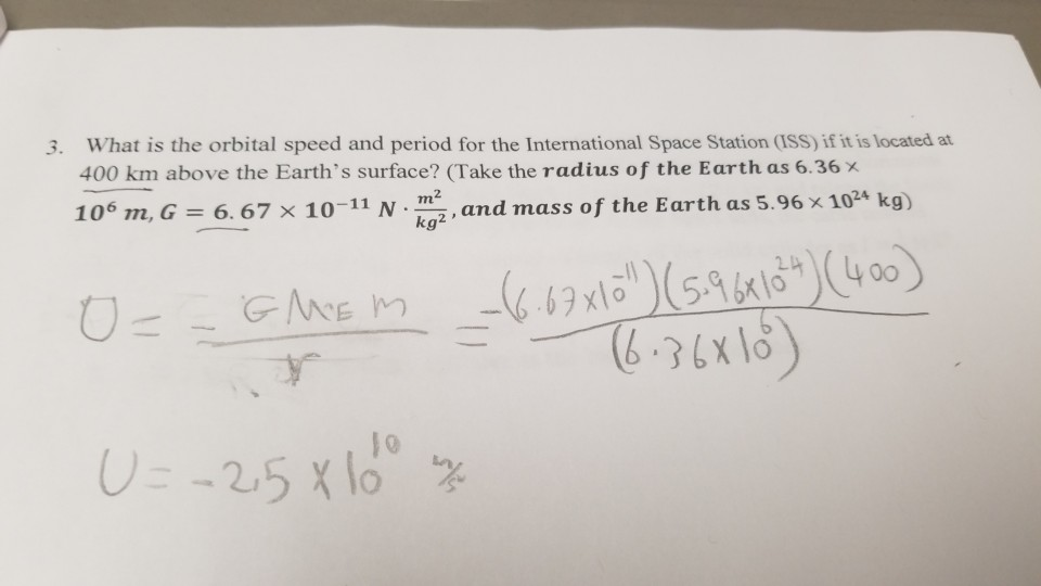 Solved What is the orbital speed and period for the | Chegg.com