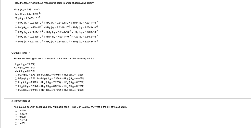 Solved Place the following fictitious monoprotic acids in | Chegg.com