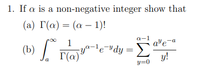Solved 1. If α is a non-negative integer show that (a) | Chegg.com