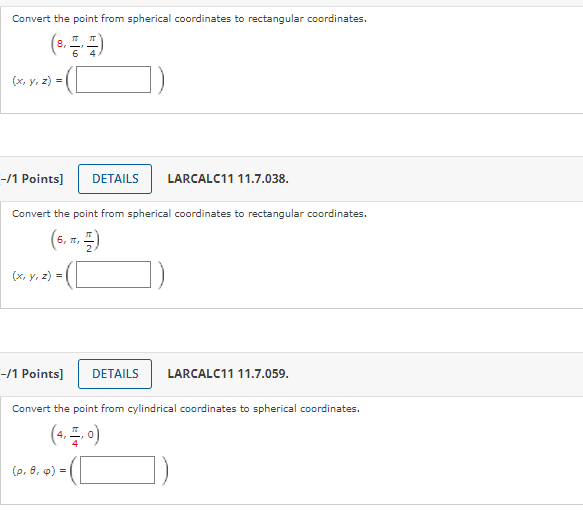 Solved Convert the point from spherical coordinates to | Chegg.com