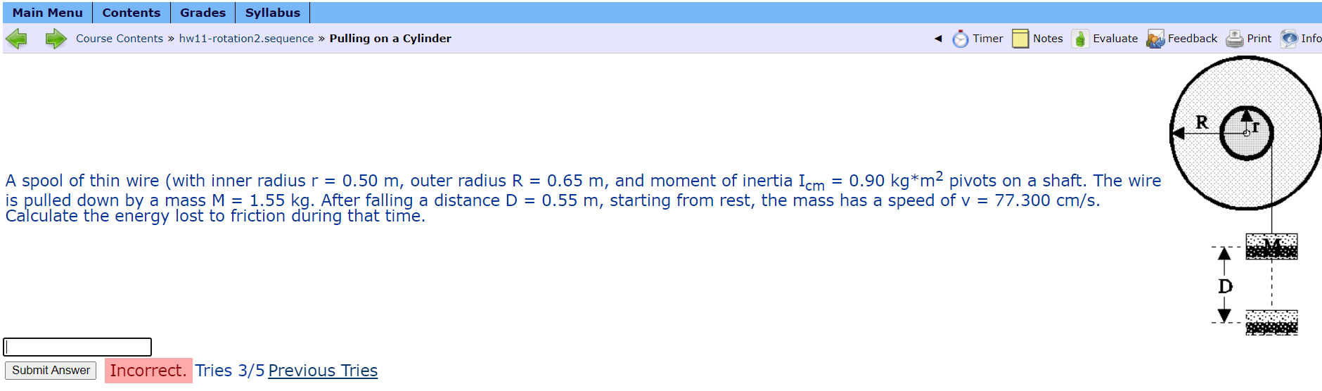 Solved spool of thin wire (with inner radius r=0.50 m, outer | Chegg.com