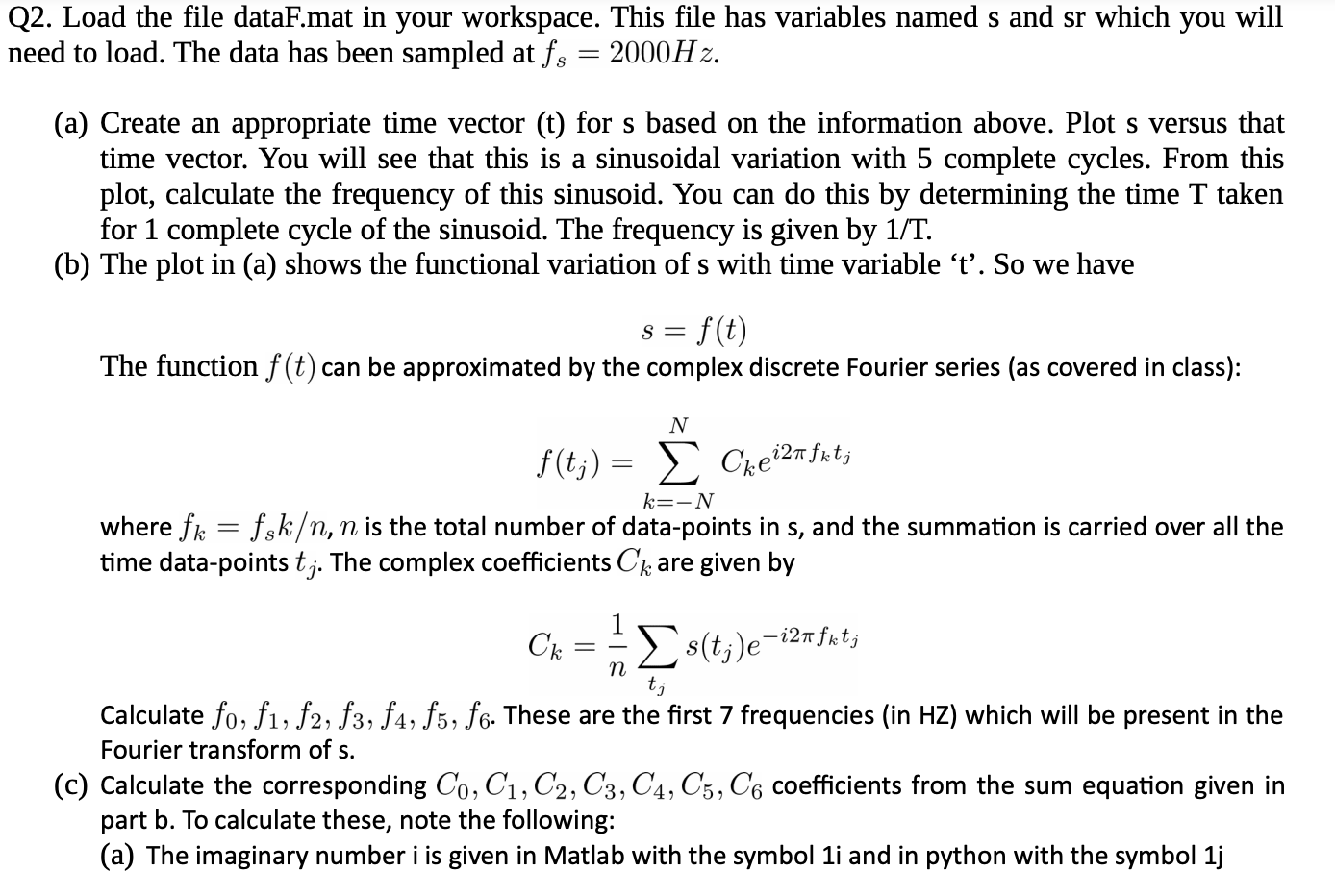 Q2. Load the file dataF.mat in your workspace. This | Chegg.com