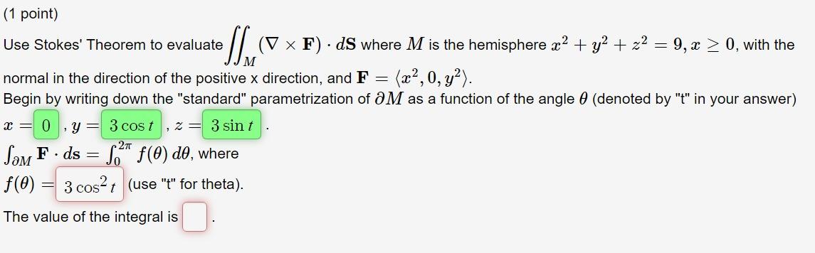 Solved (1 point) Use Stokes' Theorem | Chegg.com