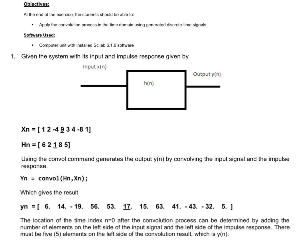 Solved Objectives: At the end of the exercise, the students | Chegg.com