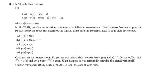 Solved 3) Write your own function y=myconv(x,h), which | Chegg.com