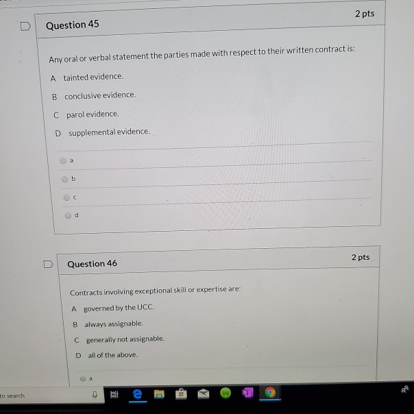 Solved 2 pts Question 45 Any oral or verbal statement the | Chegg.com