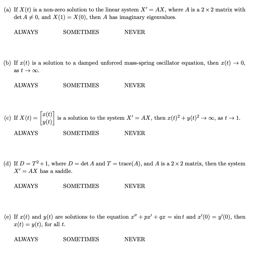 Solved (a) If X(t) is a non-zero solution to the linear | Chegg.com