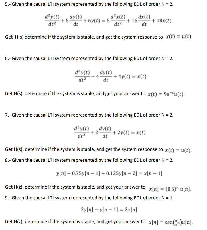 Solved 5.- Given the causal LTI system represented by the | Chegg.com