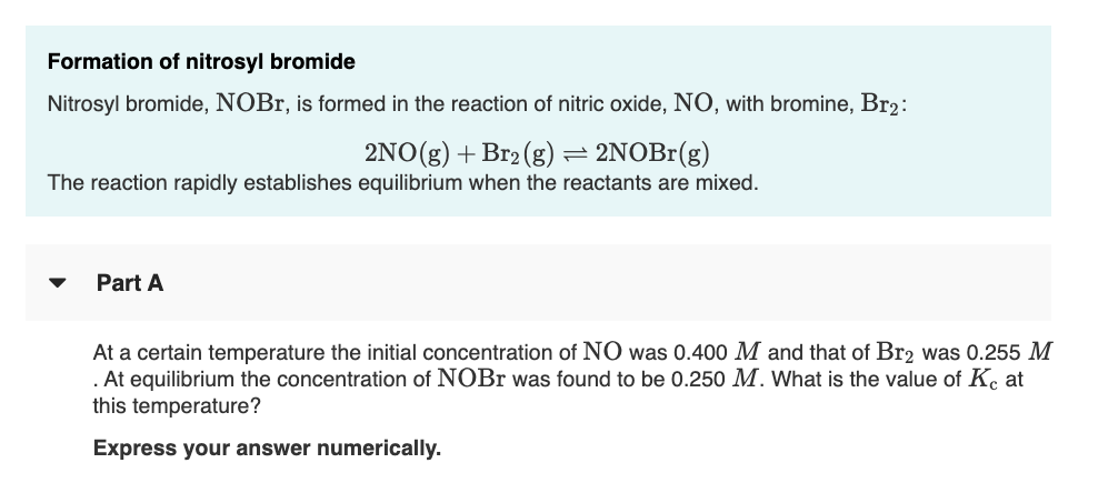 Solved Formation of nitrosyl bromide Nitrosyl bromide, NOBr, | Chegg.com