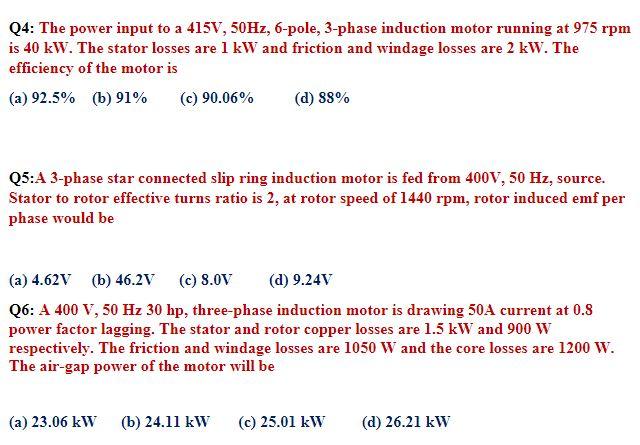 Solved Q4: The power input to a 415V, 50Hz, 6-pole, 3-phase | Chegg.com