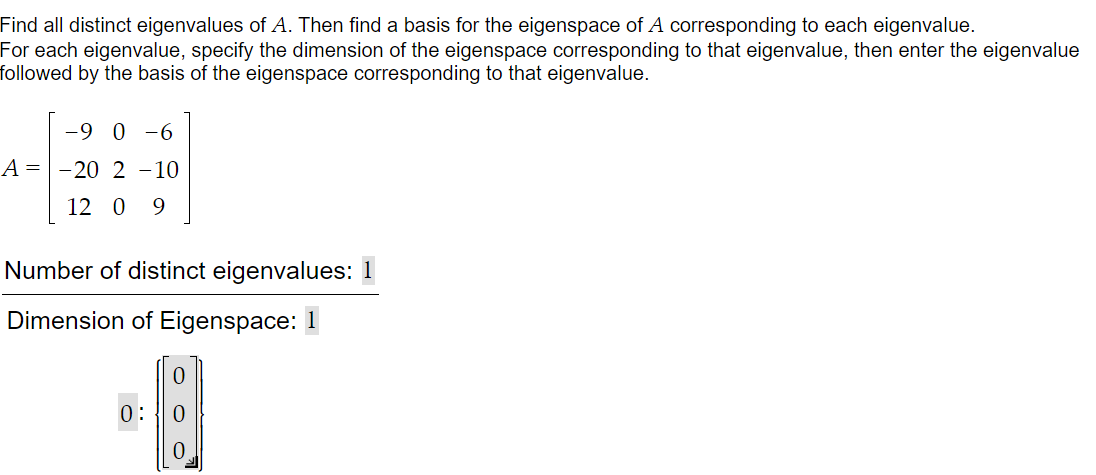Solved Find all distinct eigenvalues of A. Then find a basis | Chegg.com