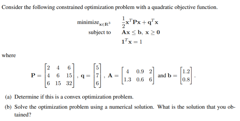 Consider the following constrained optimization | Chegg.com