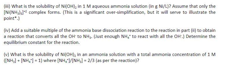 Solved Reaction in pt ii : Ni(OH)2 + 5NH3 = [Ni(NH3)5]+2 + | Chegg.com
