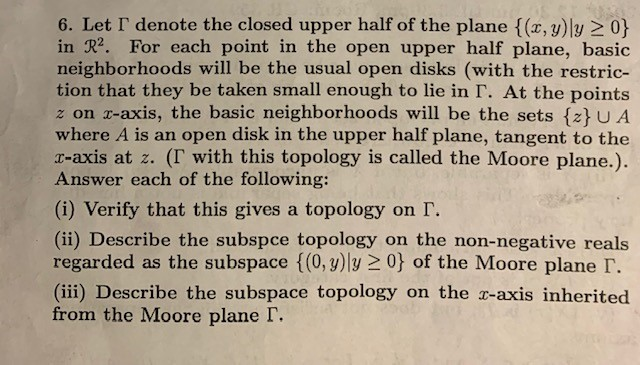 Solved 6. Let I denote the closed upper half of the plane | Chegg.com