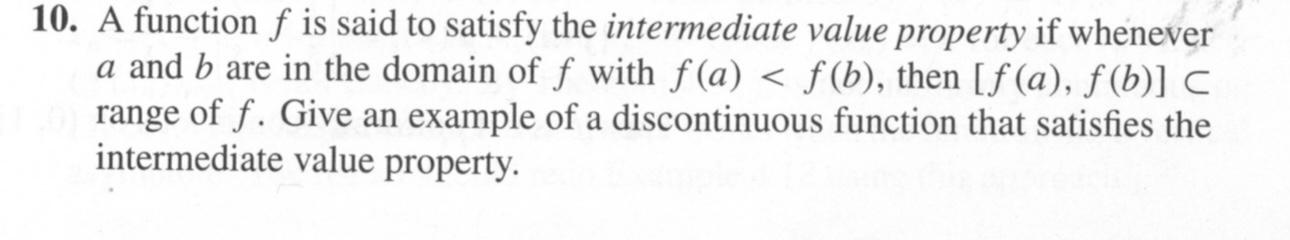 Solved 10. A function f is said to satisfy the intermediate | Chegg.com