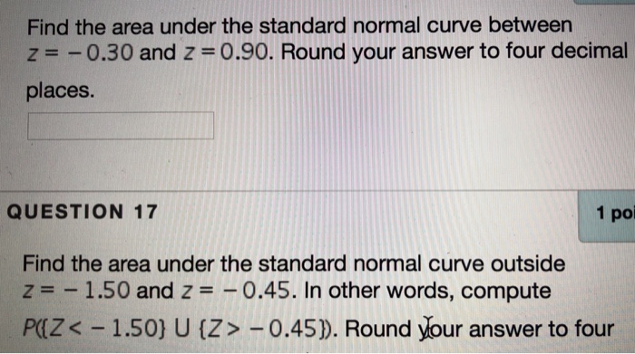 Solved Find the area under the standard normal curve to the | Chegg.com
