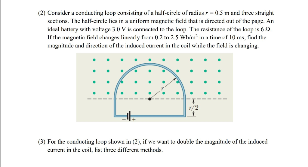 Solved (2) Consider a conducting loop consisting of a | Chegg.com
